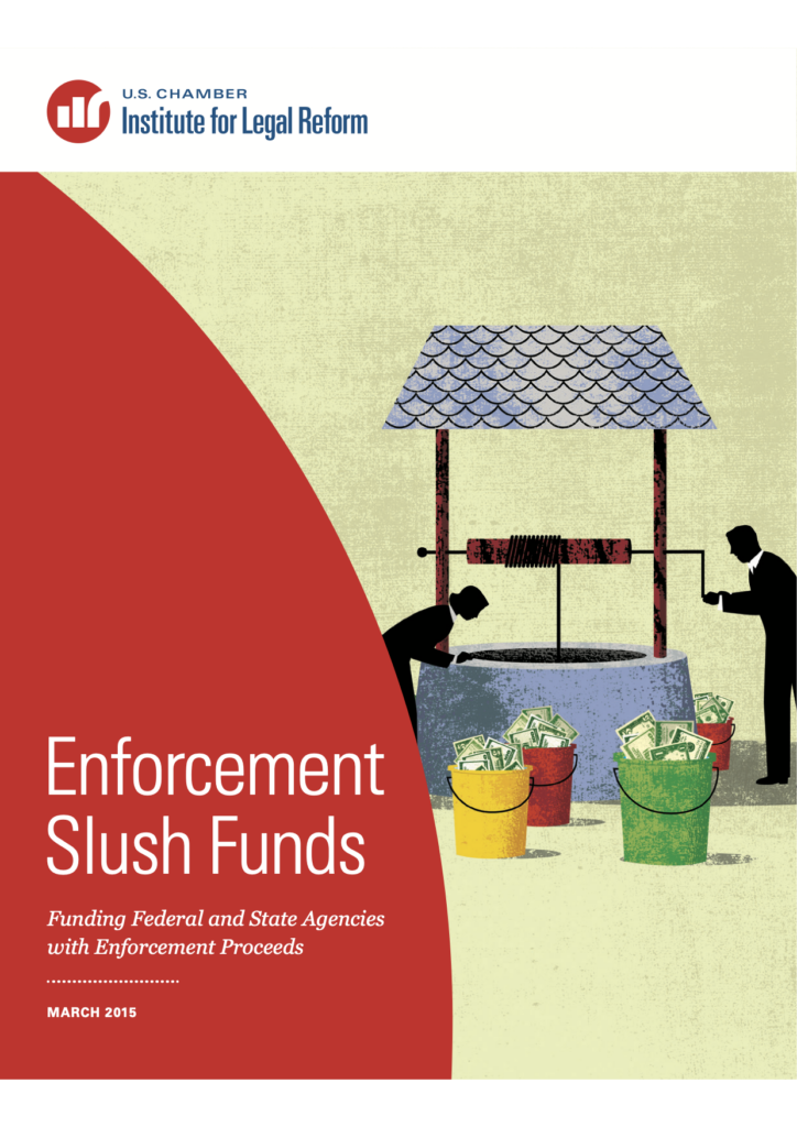 Enforcement Slush Funds: Funding Federal and State Agencies with ...